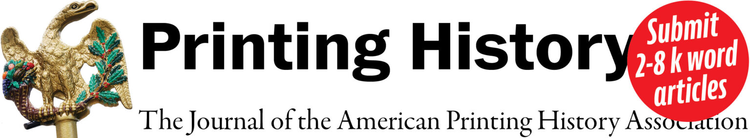 American Printing History Association - To encourage the study of ...